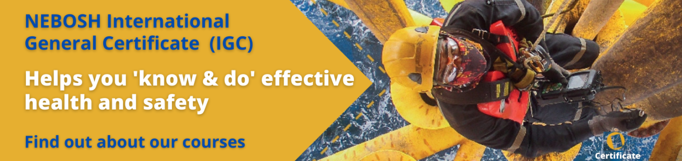 NEBOSH : National Examination Board in Occupational Safety & Health